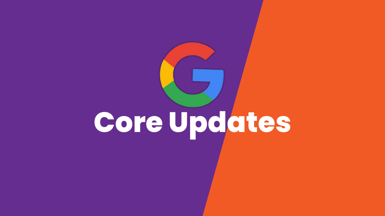 Google Core Updates - What they mean and resources to help - Marie Haynes